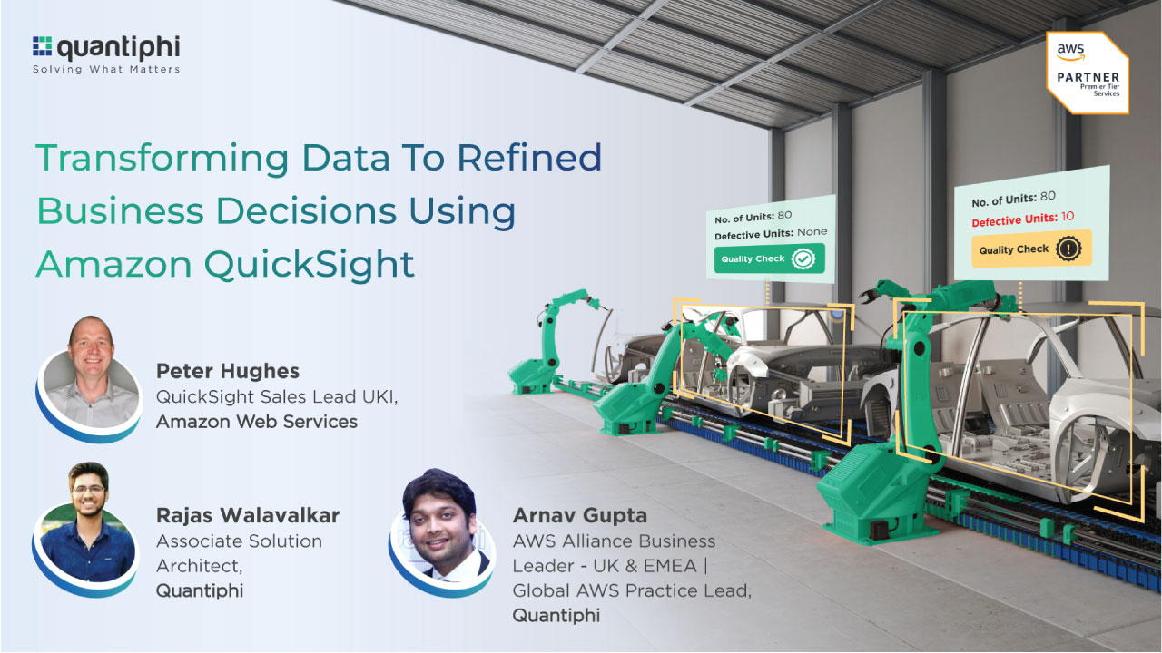 Transforming Data To Refined Business Decisions Using Amazon QuickSight